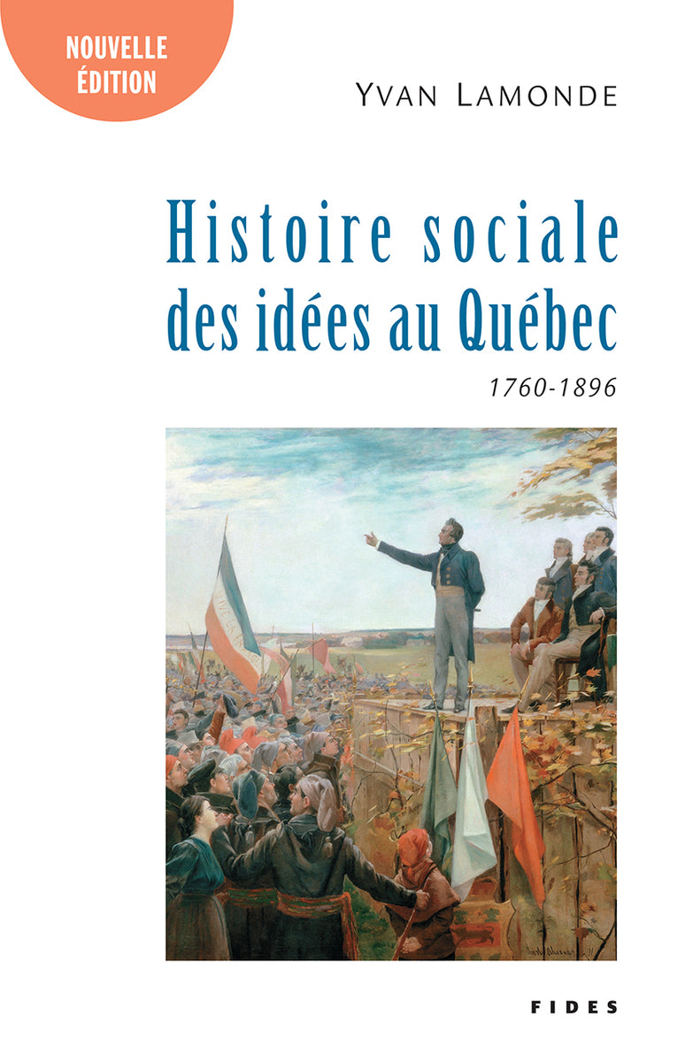 Histoire sociale des idées au Québec - Tome I – editionsfides