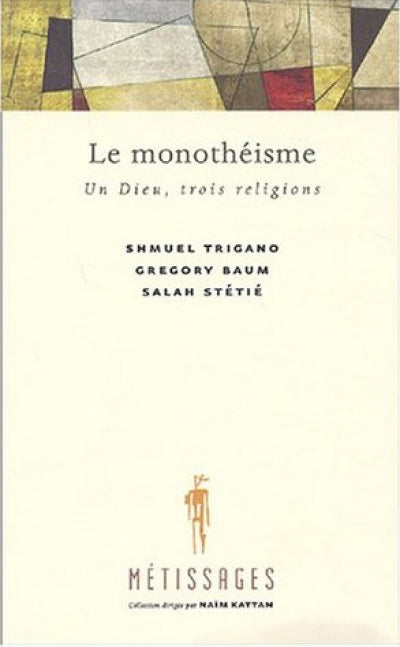 Le Monothéisme – editionsfides